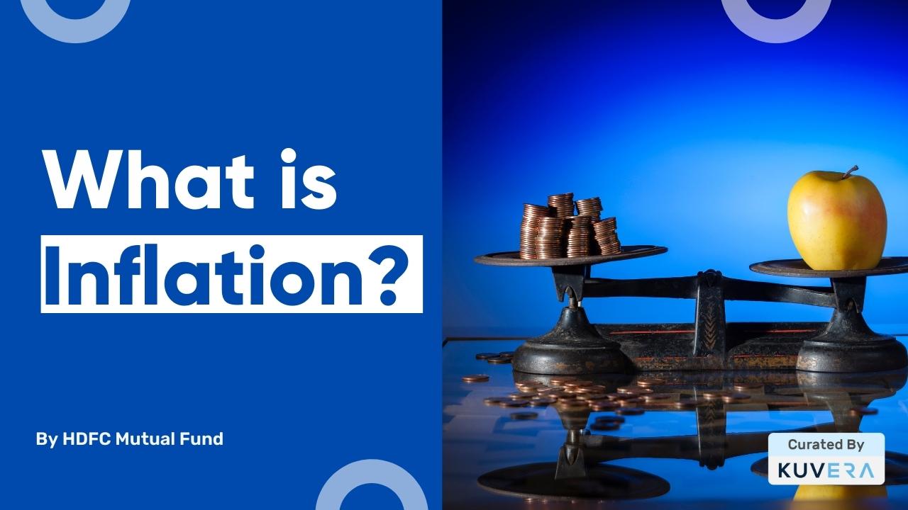 What is Inflation & Inflation Rate ? - Kuvera