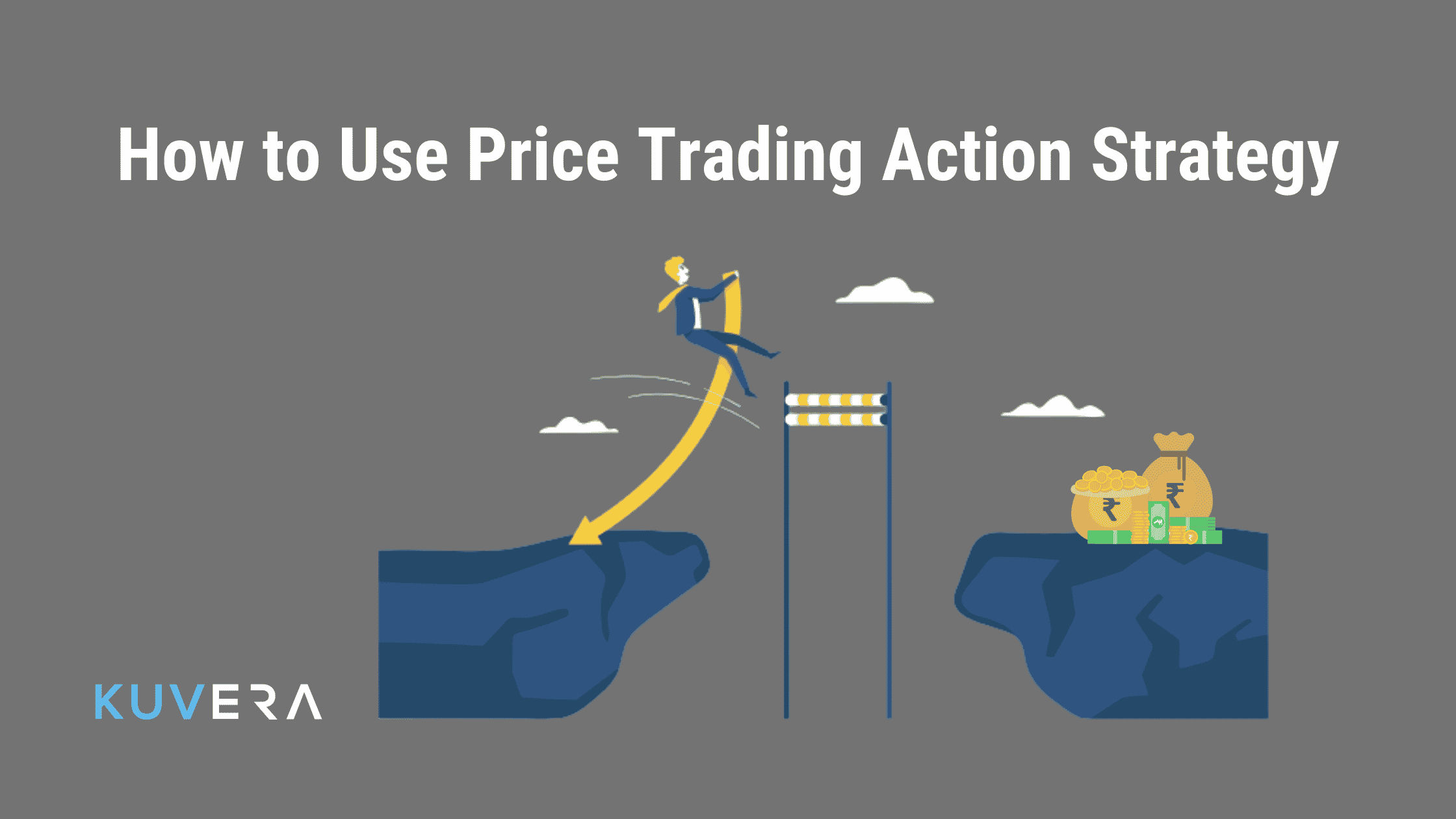 How to Use Price Trading Action Strategy - Kuvera