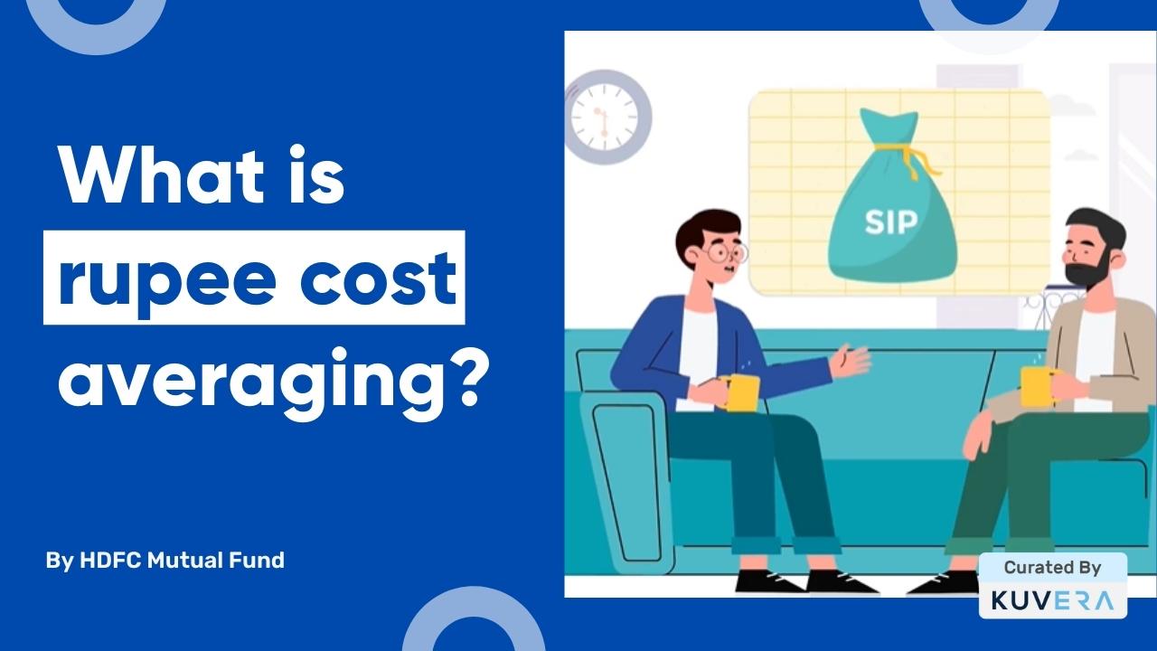 What Is Rupee Cost Averaging? - Kuvera