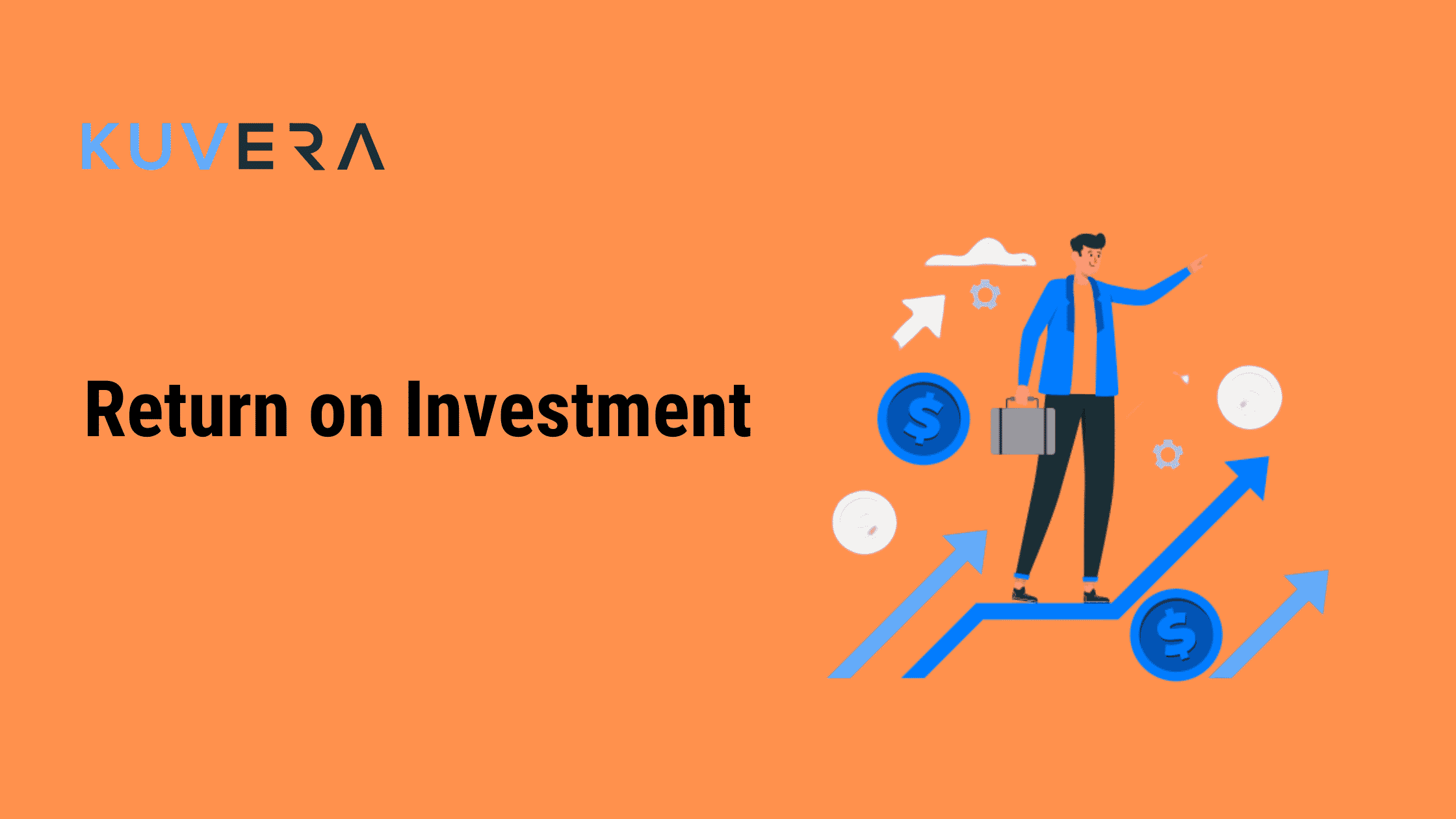 What Is ROI And How Do You Calculate And Interpret ROI 