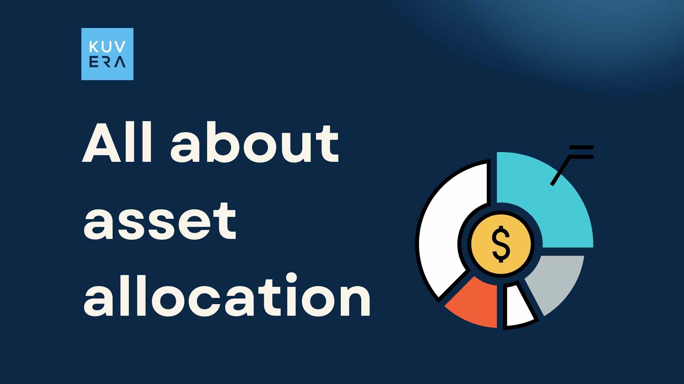 All about asset allocation | Kuvera