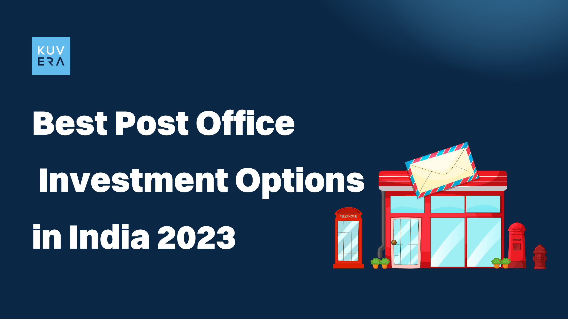 Best Post Office Investment Options in India