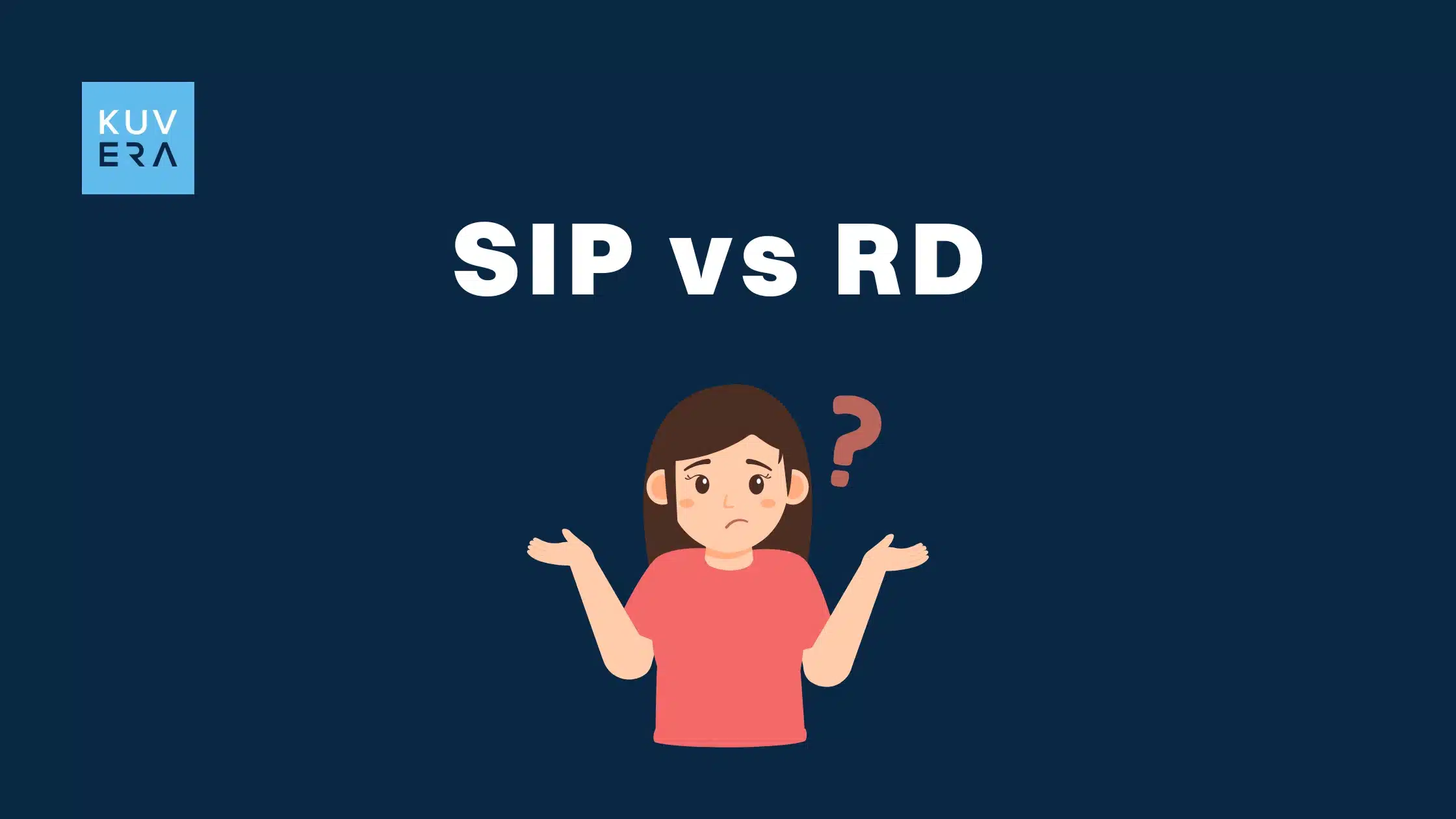 SIP vs RD (Recurring Deposit): Which one is better?