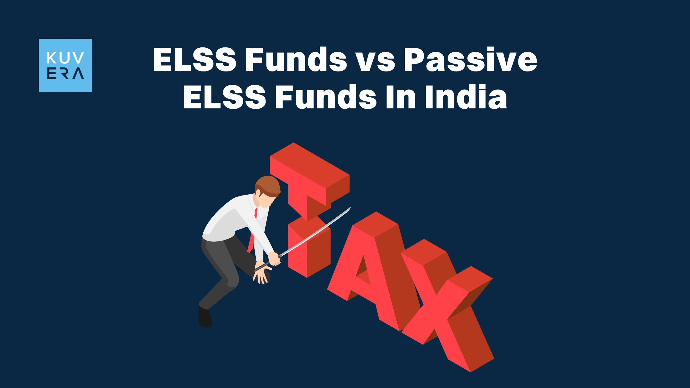ELSS Funds vs Passive ELSS Funds In India