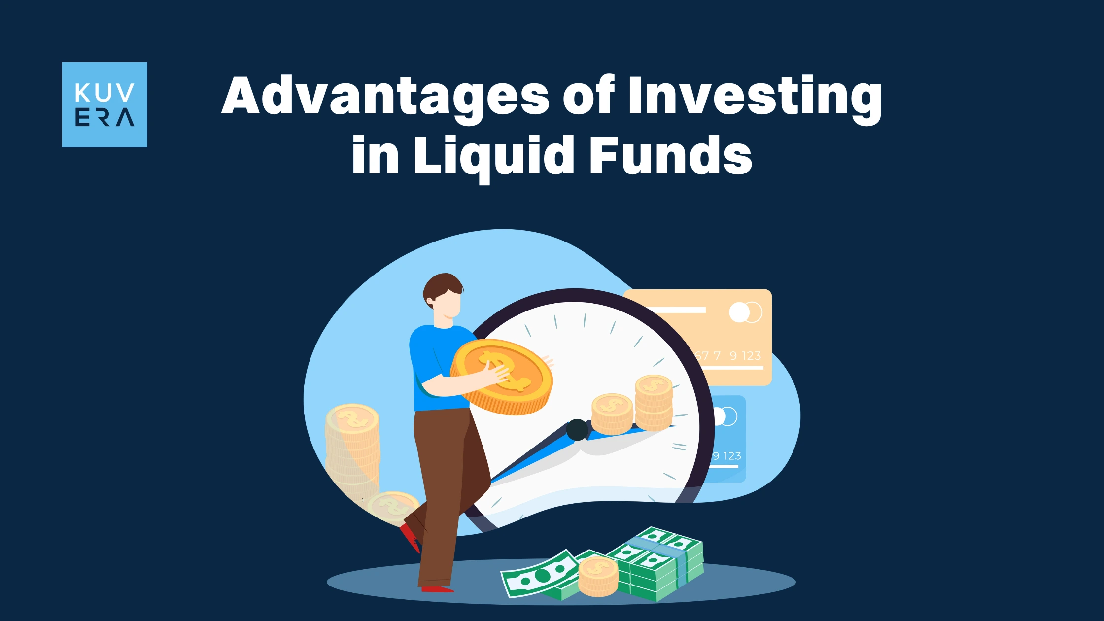 What Are the Advantages of Investing in Liquid Funds?