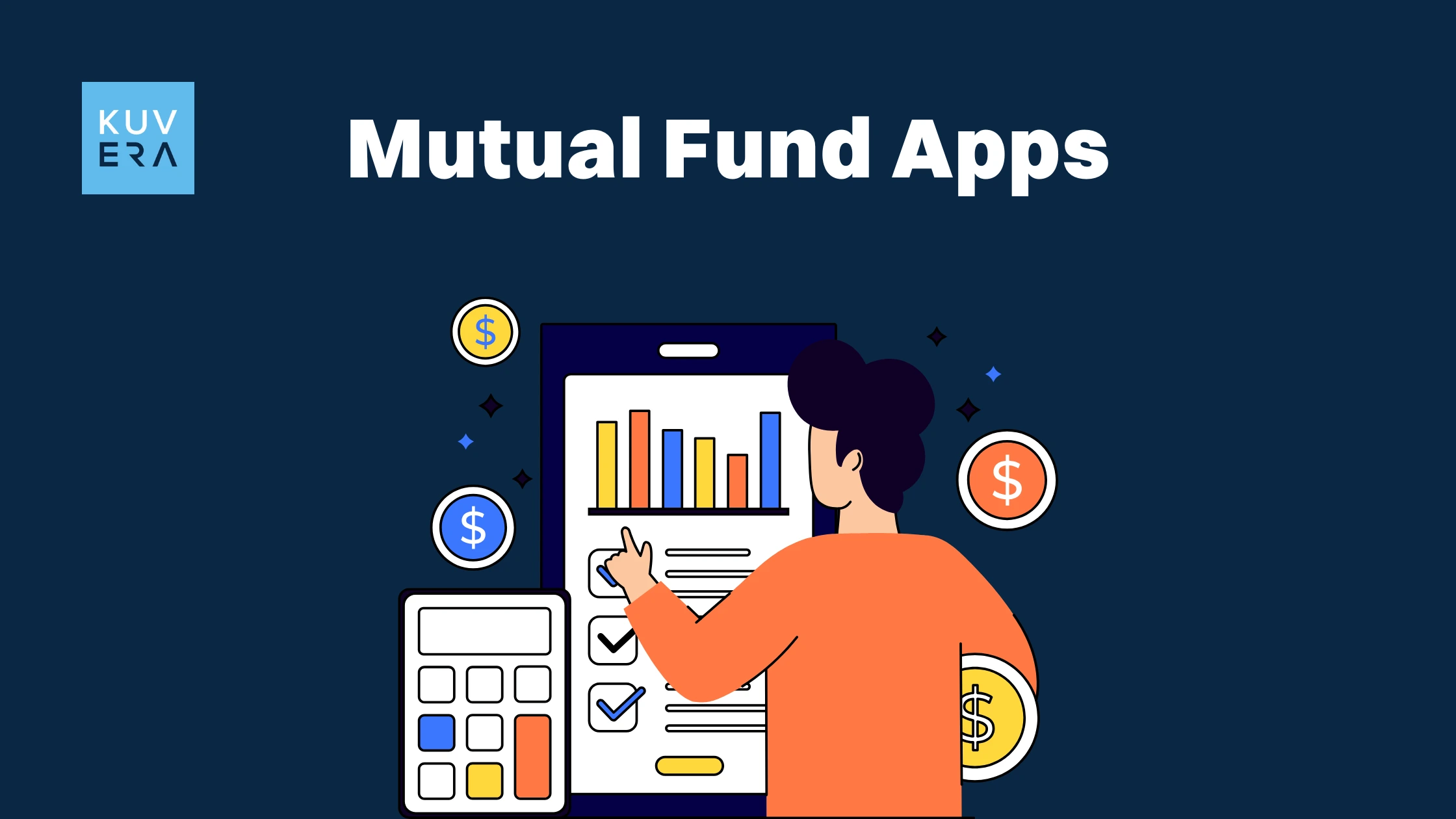 What is the role of Mutual Fund Apps in Mutual Fund Investments?