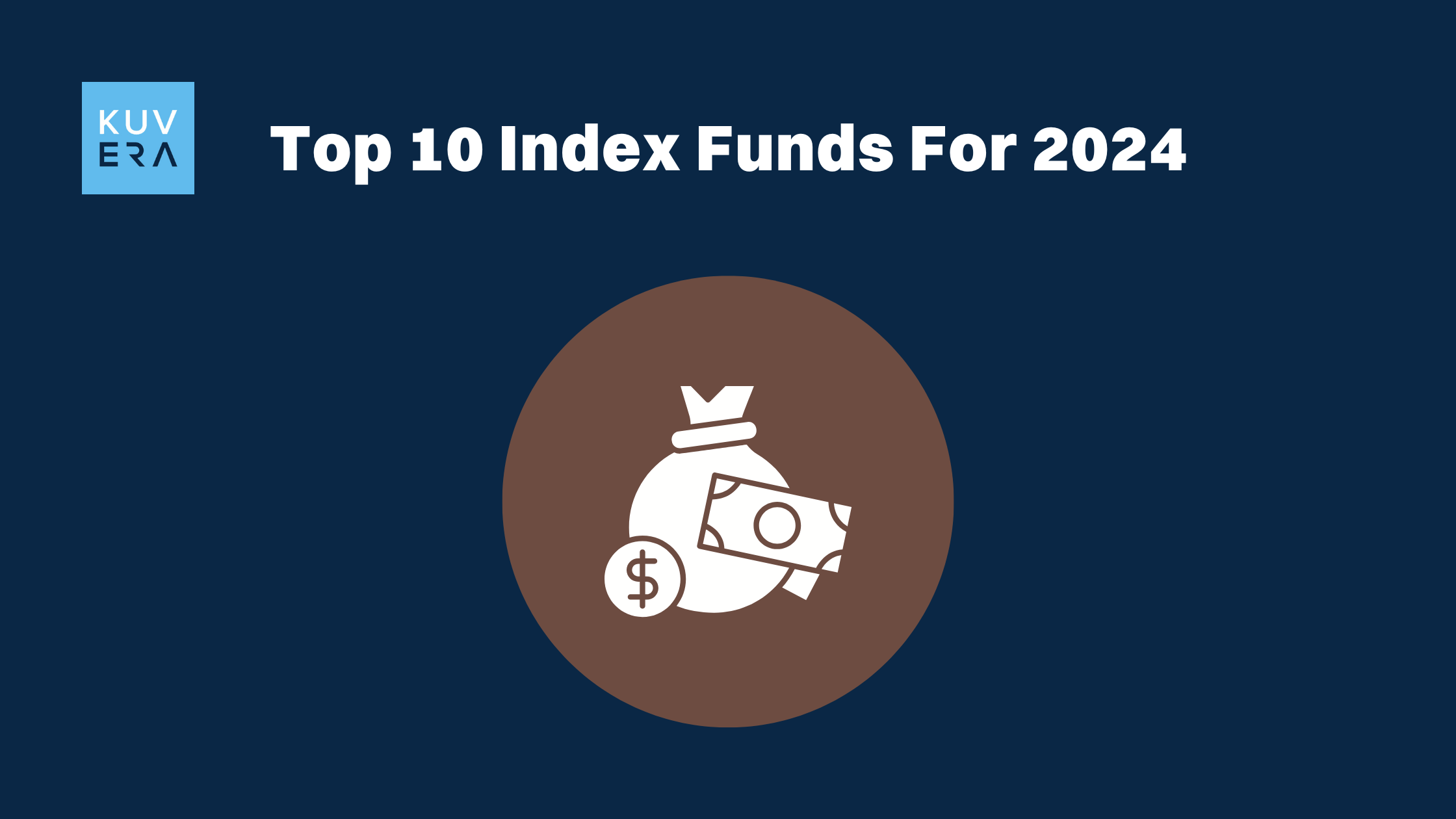 Top 10 index funds for 2024