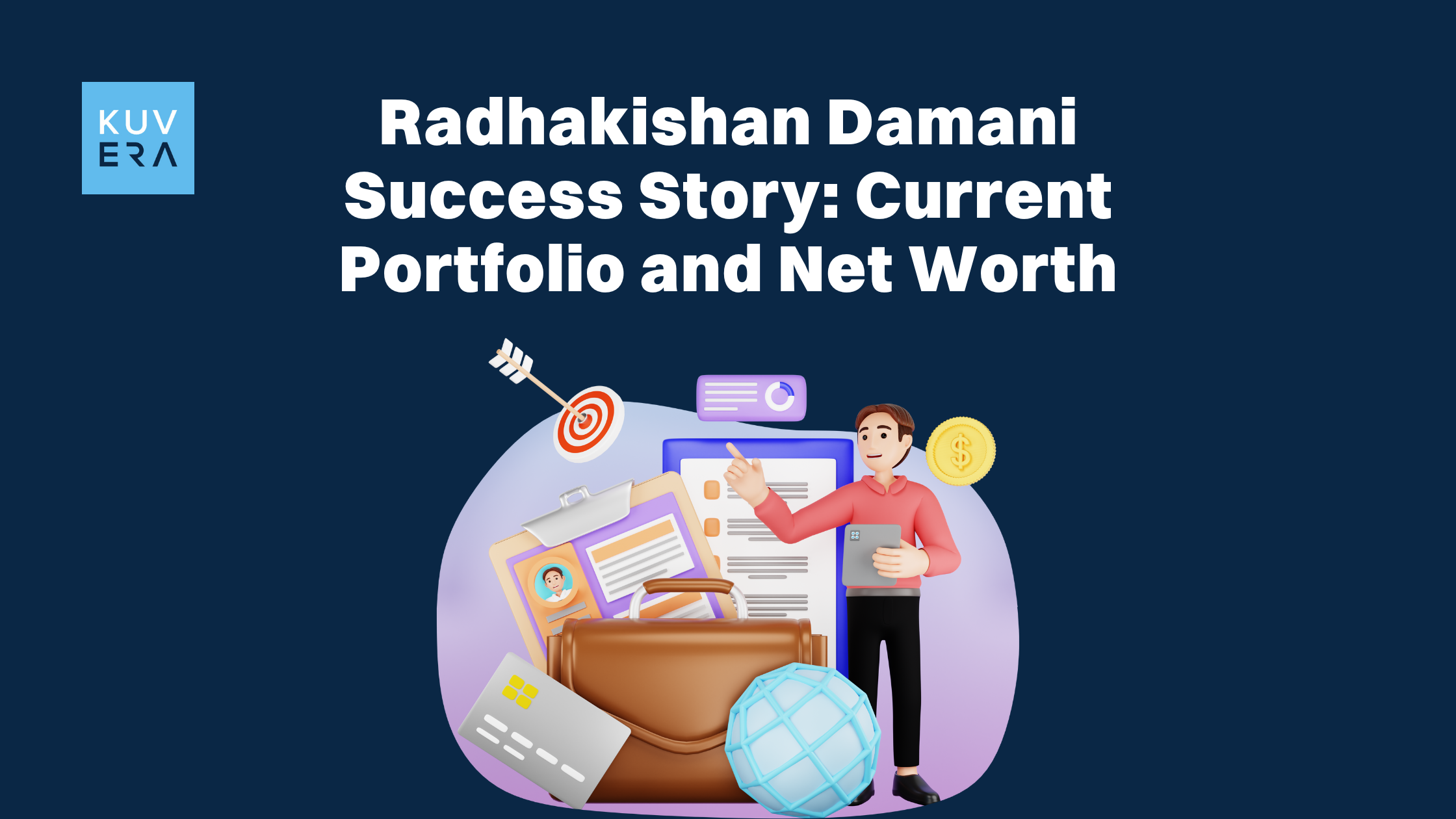 Radhakishan Damani Success Story: Current Portfolio and Net Worth
