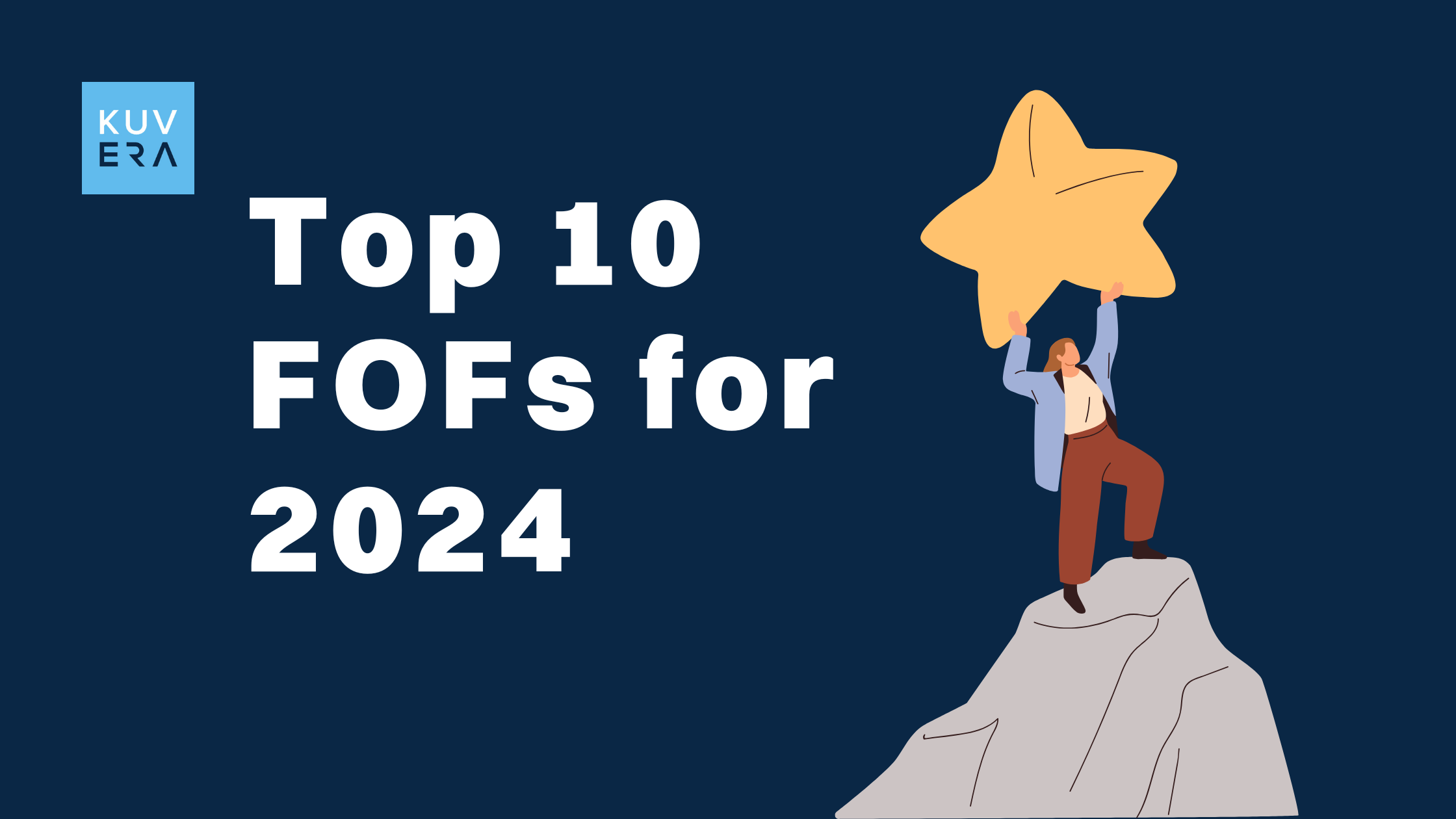Top 10 FoFs for 2024