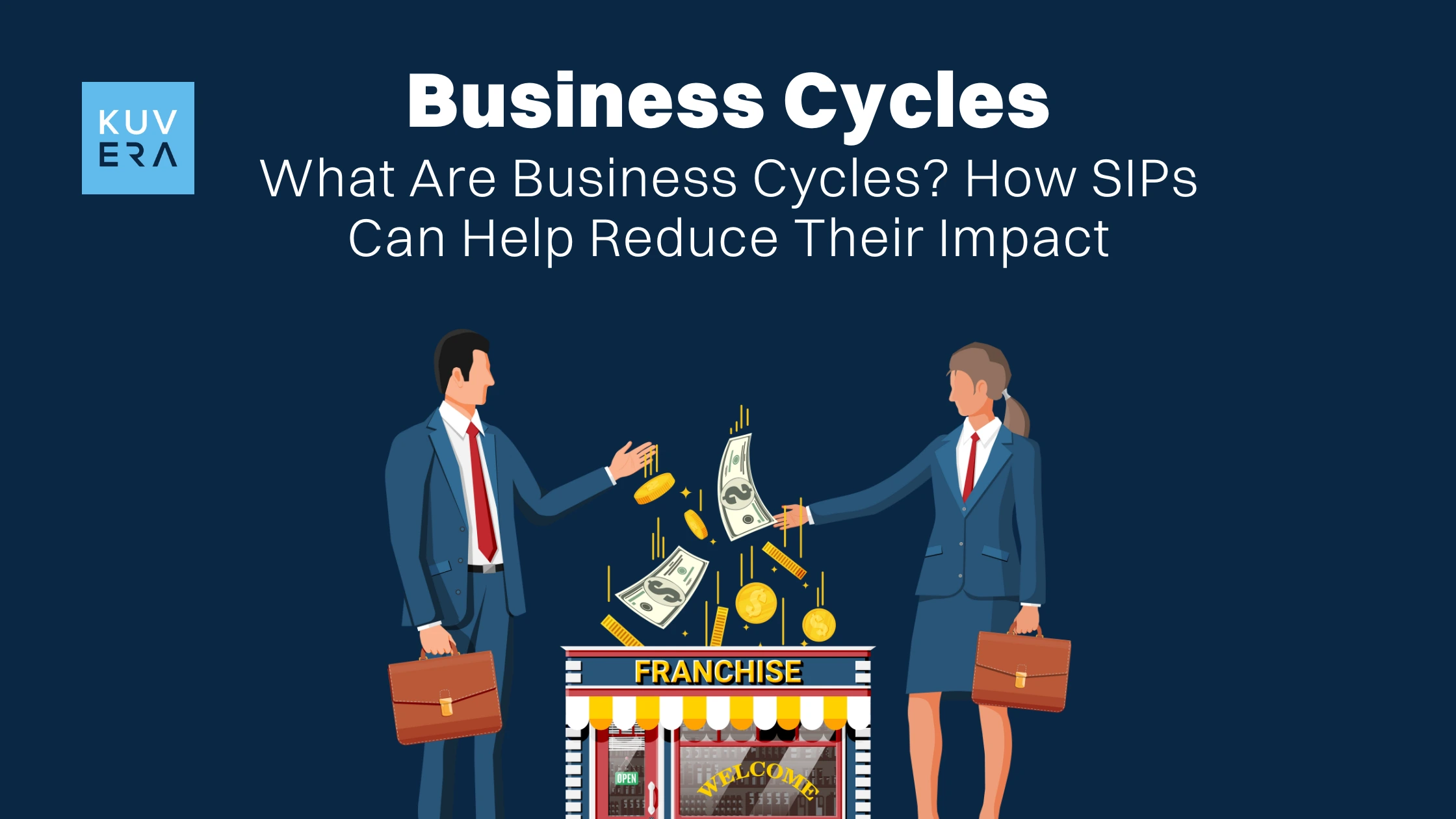 What Are Business Cycles? How SIPs Can Help Reduce Their Impact