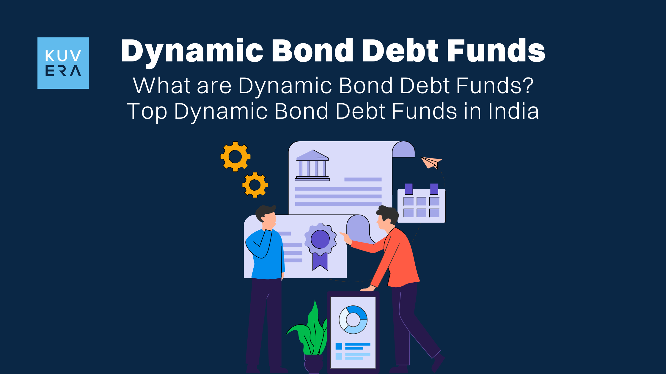 What are Dynamic Bond Debt Funds? Top Dynamic Bond Debt Funds in India