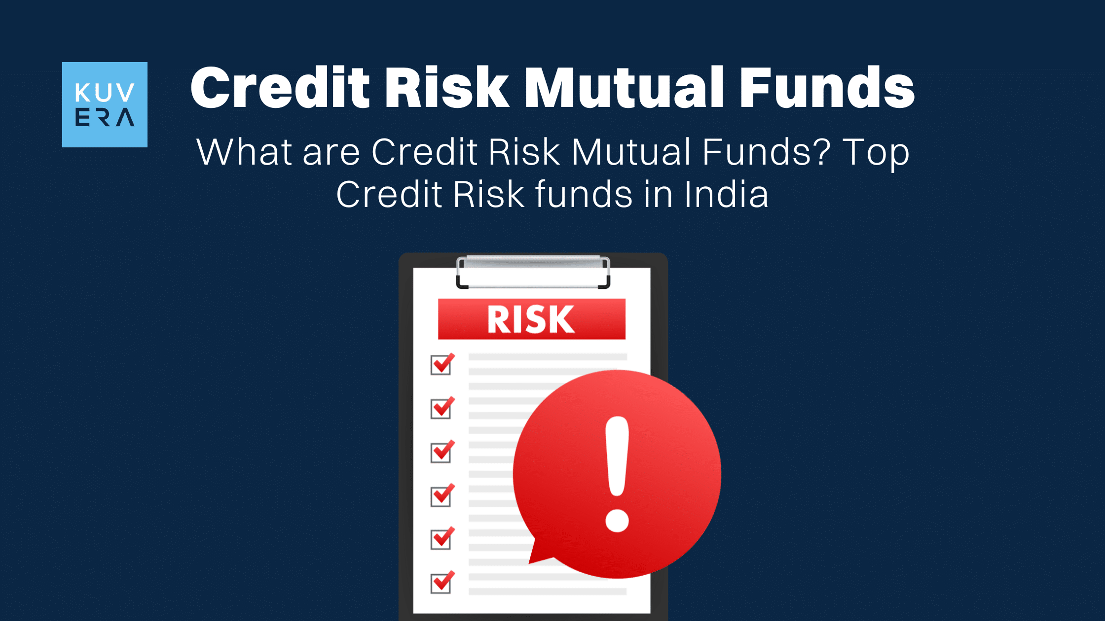 What are Credit Risk Mutual Funds? Top Credit Risk funds in India
