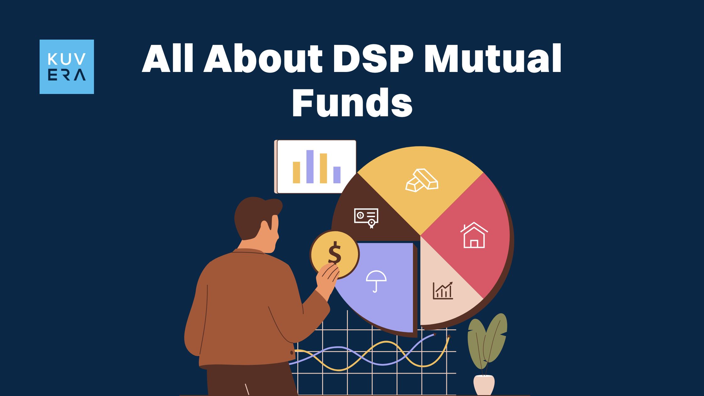 All About DSP Mutual Funds