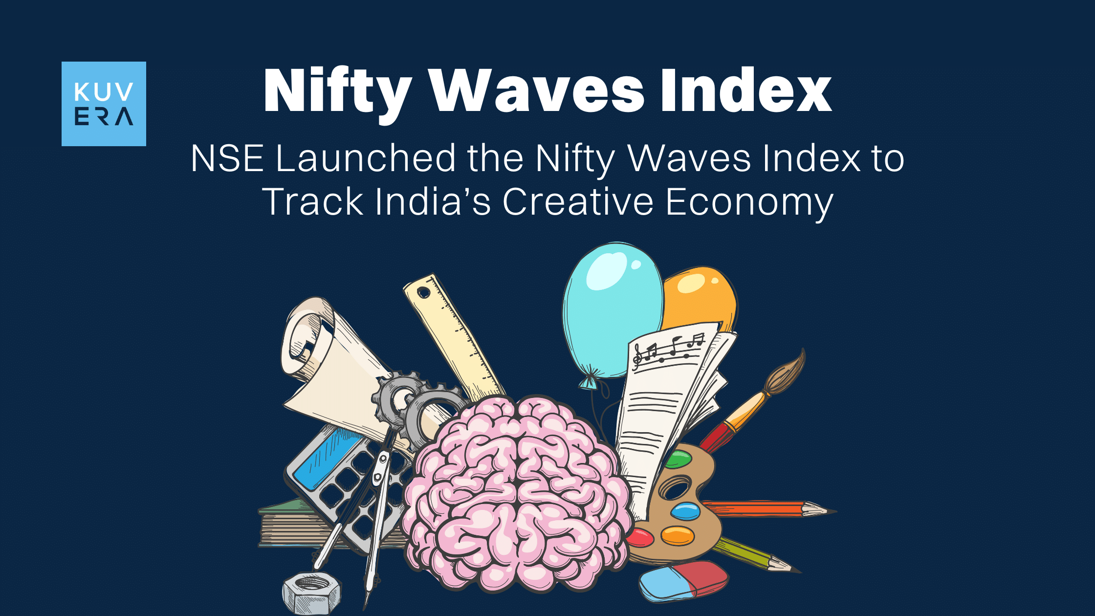 NSE Launched the Nifty Waves Index to Track India's Creative Economy